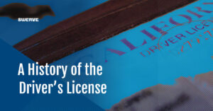 A History of the Driver’s License - Swerve